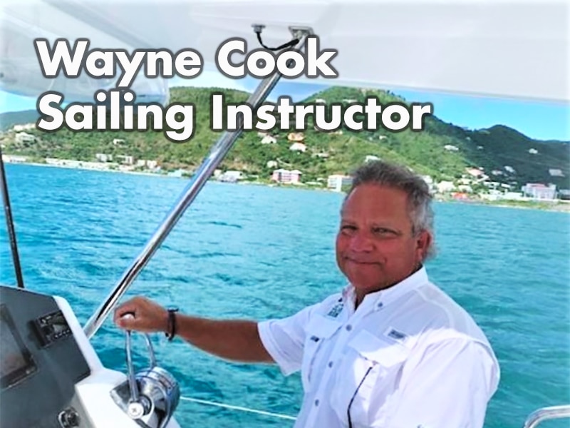 Meet Sailing Instructor Wayne Cook - NauticEd Sailing Blog