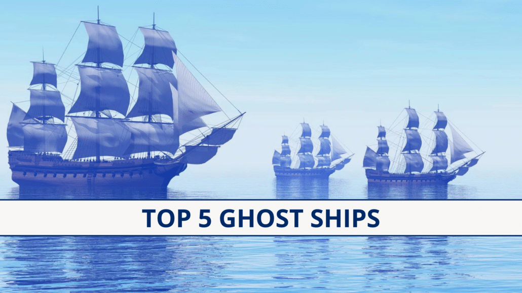 Top Ghost Ships - NauticEd Sailing Blog