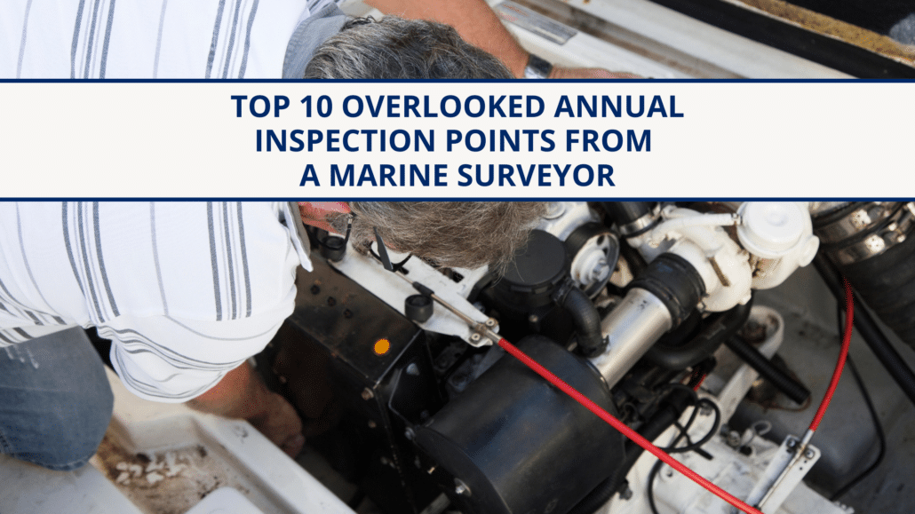 10 Overlooked Boat Inspection Points | Marine Surveyor Tips
